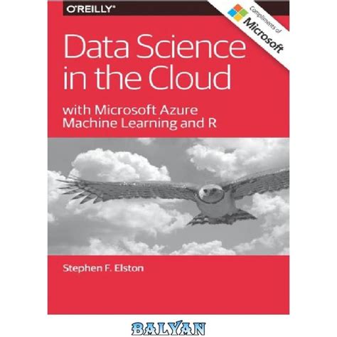 خرید و قیمت دانلود کتاب Data Science In The Cloud With Microsoft Azure