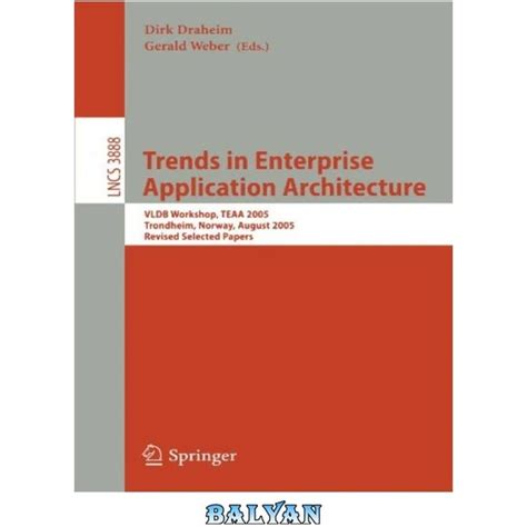 خرید و قیمت دانلود کتاب Trends In Enterprise Application Architecture Vldb Workshop Teaa 2005