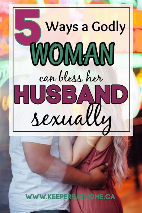 Be A Better Wife Part Have A Great Sex Life Artofit