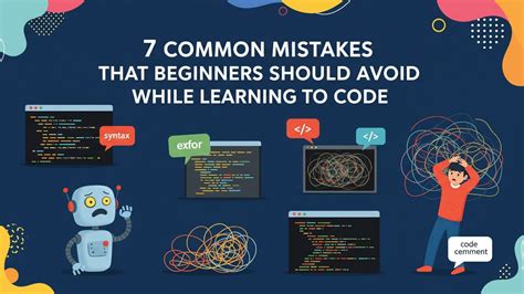 7 Common Mistakes That Beginners Should Avoid While Learning To Code