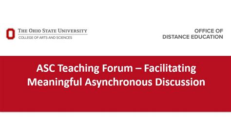 ASC Teaching Forum Facilitating Meaningful Asynchronous Discussion