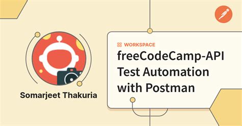 freecodecamp api test automation with postman postman api network