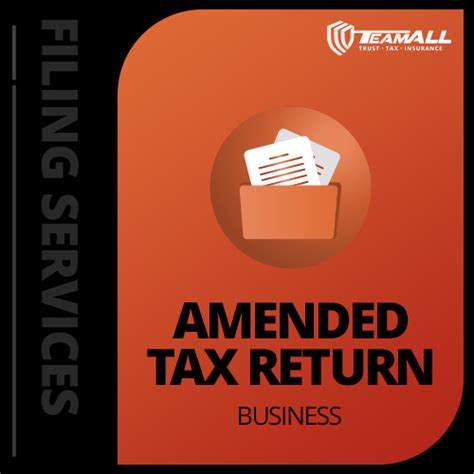 Amend Tax Return Business Team All Trust