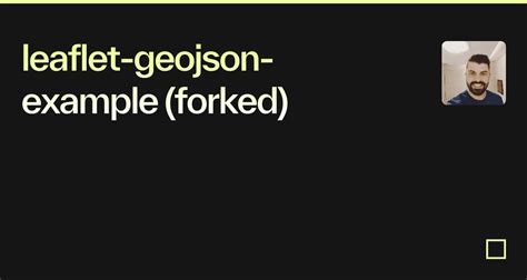 Leaflet Geojson Example Forked Codesandbox