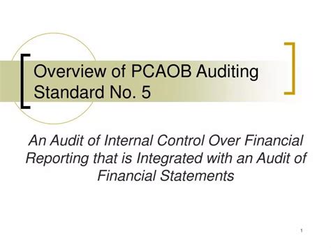 PPT Overview Of PCAOB Auditing Standard No 5 PowerPoint Presentation ID 964271