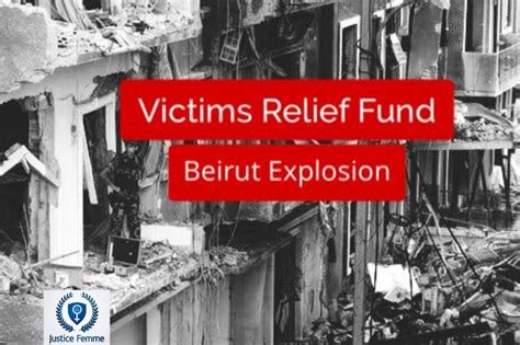 Fundraiser By Justice Femme Beirut Explosion Victims Relief Crowdfund