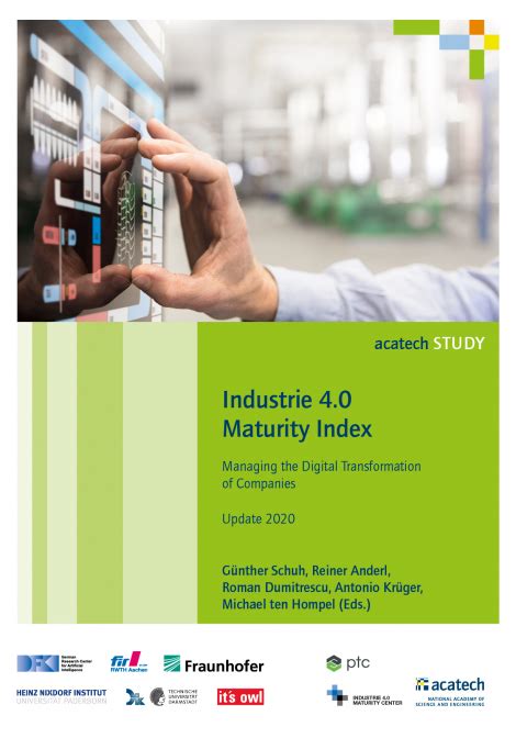 Industrie 40 Maturity Index Managing The Digital Transformation Of