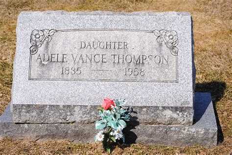 Adele Vance Thompson 1885 1958 Find A Grave äreminne