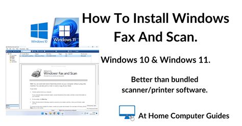 How To Install Windows Fax And Scan At Home Computer Guides