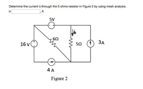 Determine The Current Io Through The 5 Ohms Resistor In Figure 2 By