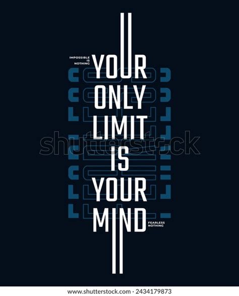 Your Limit Your Mind Modern Stylish Stock Vector Royalty Free