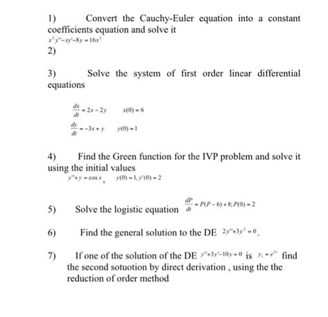 Solved Convert The Cauchy Euler Equation Into A Constant