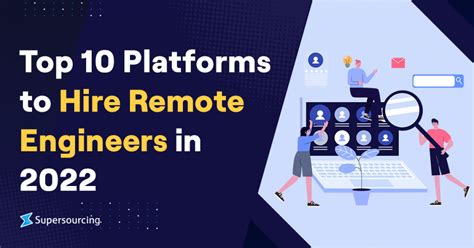 Top 10 Platforms To Hire Remote Engineers In 2022 Supersourcing
