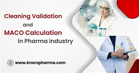 Cleaning Validation And Maco Calculation In Pharma Industry
