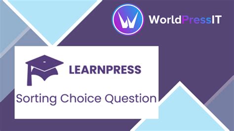 LearnPress Sorting Choice Question WorldPress IT