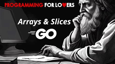 Arrays And Slices In Go Youtube