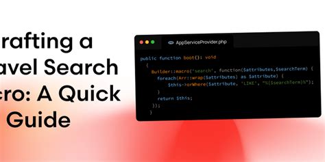 Crafting A Laravel Search Macro A Quick Guide Dev Community