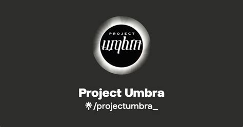 Project Umbra Instagram Facebook Twitch Linktree