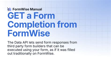 get a form completion from formwise formwise manual