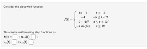 Solved Consider The Piecewise Function