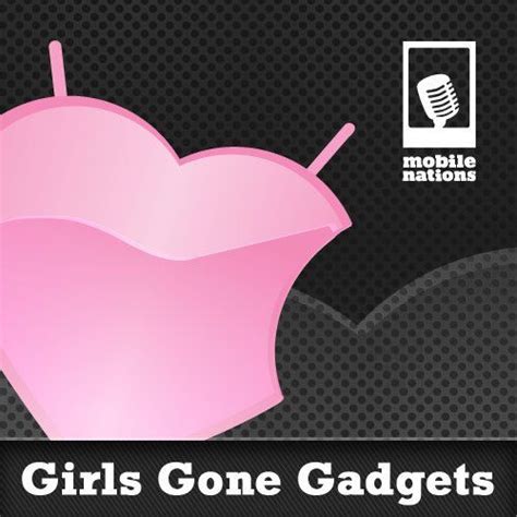 Girls Gone Gadgets Premiere NSFW L IMore