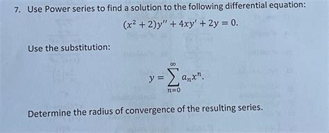 Solved Use Power Series To Find A Solution To The Chegg Com