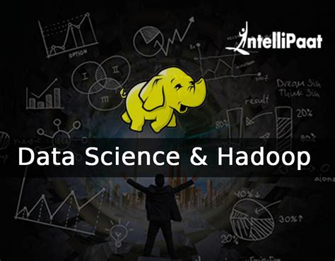 Making Hadoop Easy For Data Scientists Go Through Fiugvq5 Intellipaat