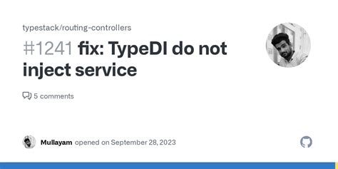 Fix Typedi Do Not Inject Service · Issue 1241 · Typestackrouting