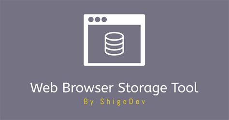 Web Browser Storage Tool Utilities Tools Unity Asset Store