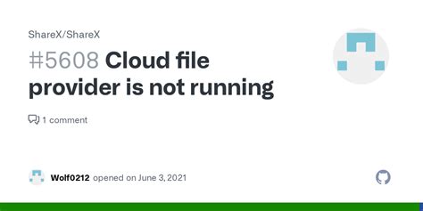 Cloud File Provider Is Not Running · Issue 5608 · Sharexsharex · Github