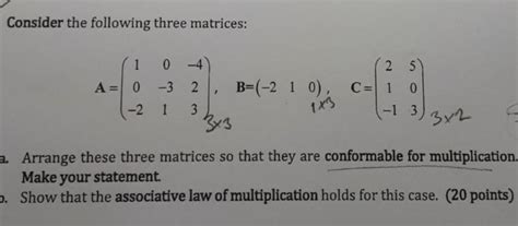 Solved Consider The Following Three Matrices