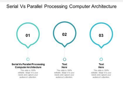 Serial Processing PowerPoint Presentation And Slides PPT Sample SlideTeam
