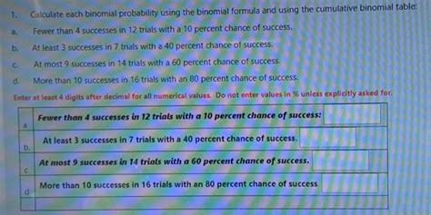 Solved 1 Calculate Each Binomial Probability Using The