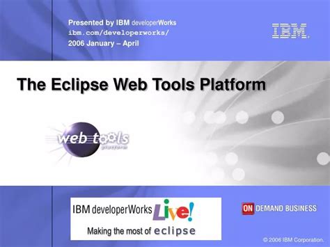 Ppt The Eclipse Web Tools Platform Powerpoint Presentation Free