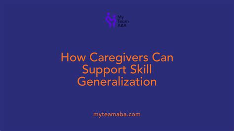 The Importance Of Generalization In Aba Therapy Outcomes