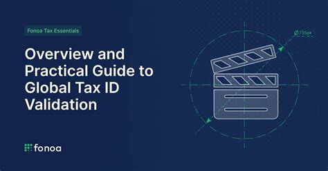 Overview And Practical Guide To Global Tax Id Validation