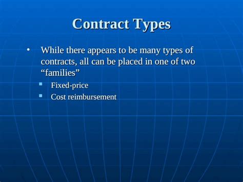 Ppt Contract Types While There Appears To Be Many Types Of Contracts All Can Be Placed In One