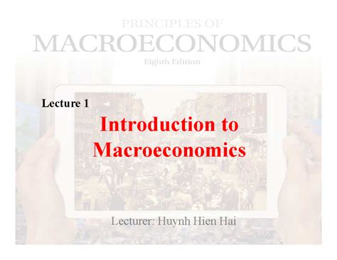 lecture 1 introduction to macroeconomics [compatibility mode] lecture