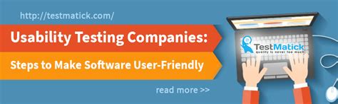 Usability Testing Companies Steps To Make Software User Friendly