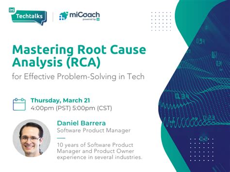 Mastering Root Cause Analysis Rca For Effective Problem Solving In