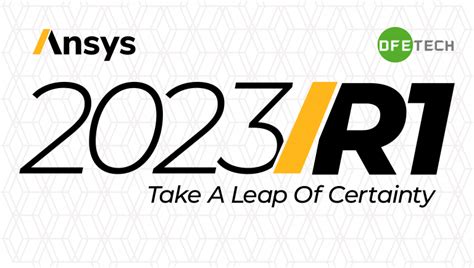 ansys 2023 r1 release highlights news and events