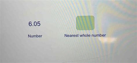 Solved 605 Number Nearest Whole Number Others