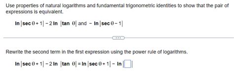 Solved Use Properties Of Natural Logarithms And Fundamental