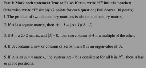 Solved Part I Mark Each Statement True Or False If True Chegg Com