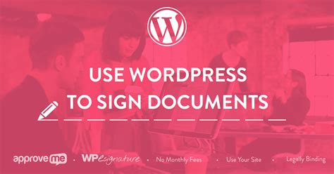 Approveme Esignature Digital E Signature For Wordpress
