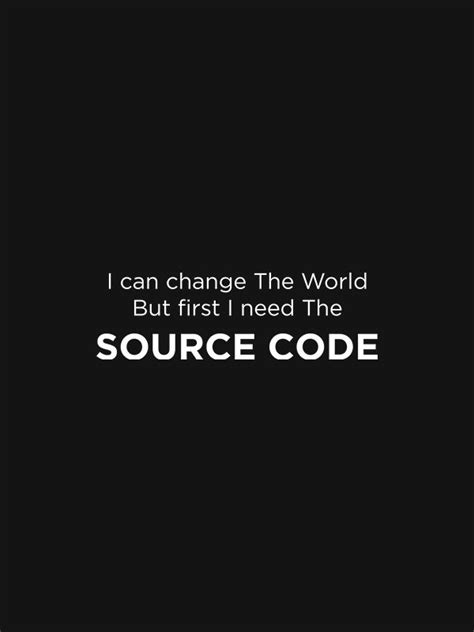 Need Source Code Coding Tshirt Geekotee