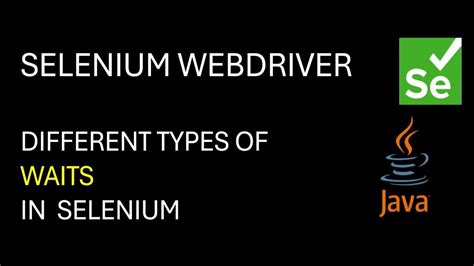 Selenium Webdriver Different Types Of Waits In Selenium How To Use Threadsleep Youtube