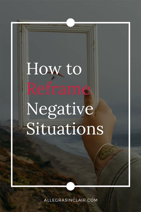 Finally Learn How To Reframe Negative Situations Negative Self Talk Positive Self Talk