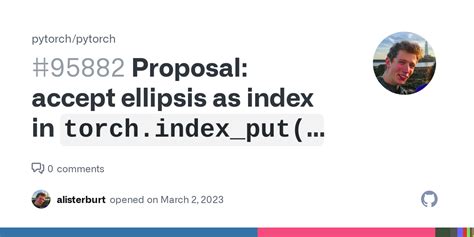 Proposal Accept Ellipsis As Index In Torch Index Put To Enable