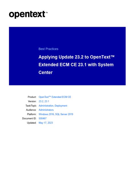 Best Practices Applying Update 232 To Extended Ecm Ce 231 Using